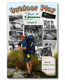 Outdoor Steve – Never Say "I Wish I Had…"